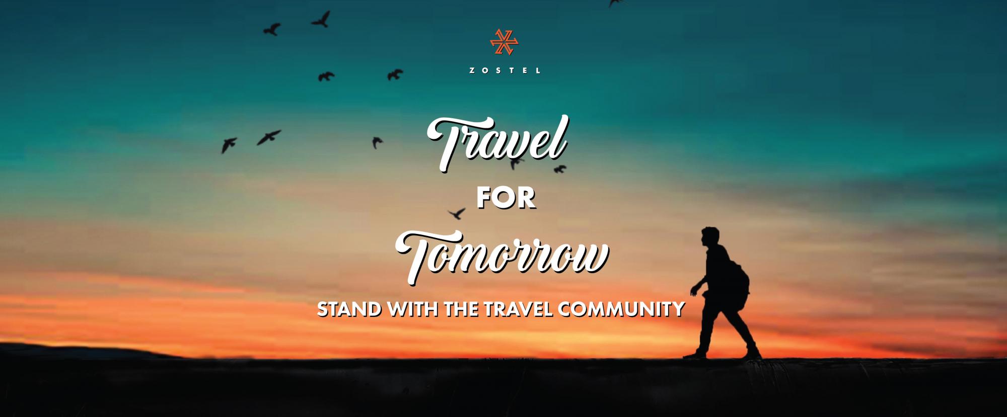 Travel for Tomorrow: A Letter to the Travel Community from the CEO | Zostel